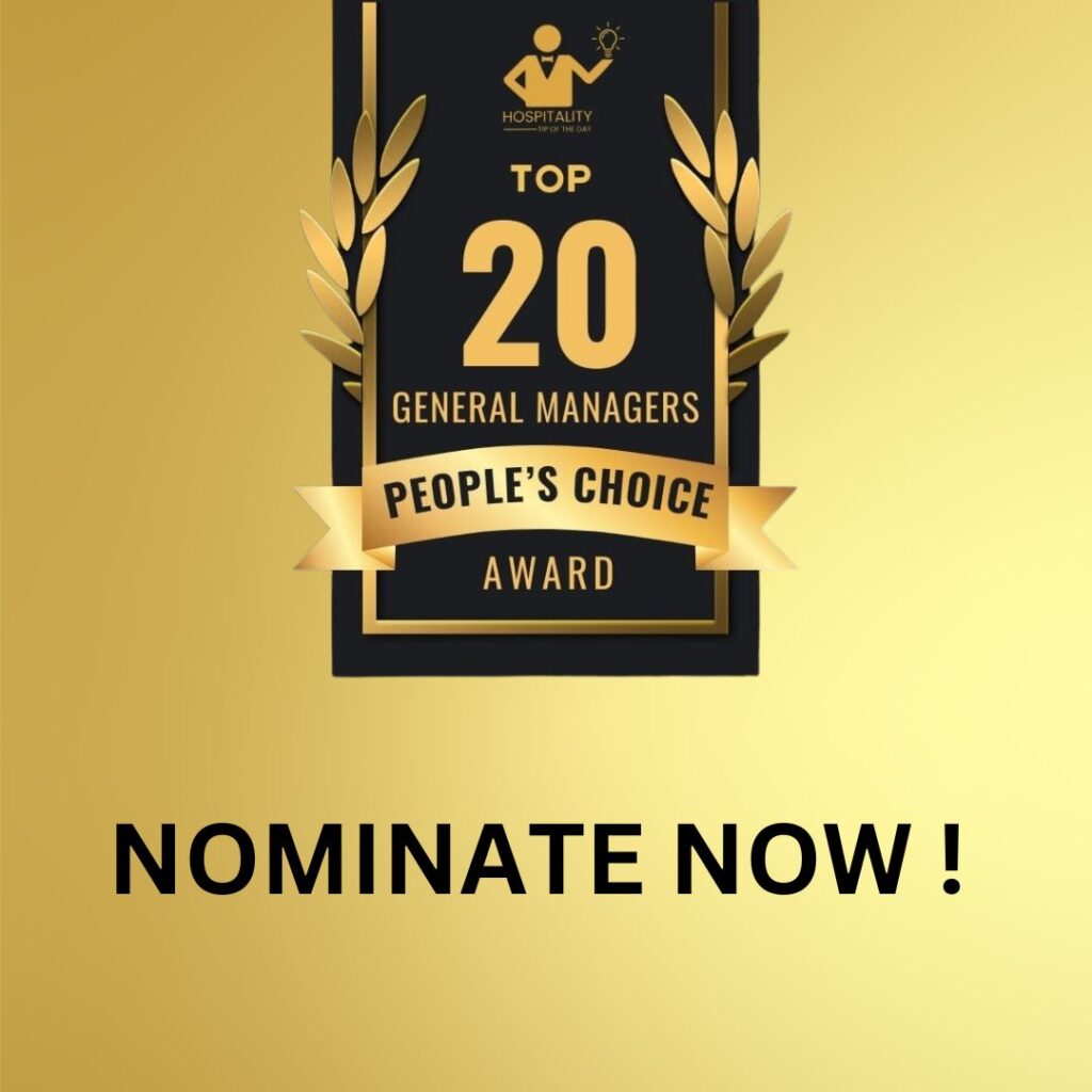 Nominate Now For Top 20 General Managers - Hospitality Tip Of The Day